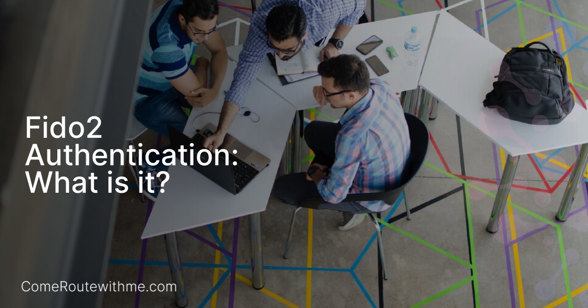 Fido2 Authentication: What is it?