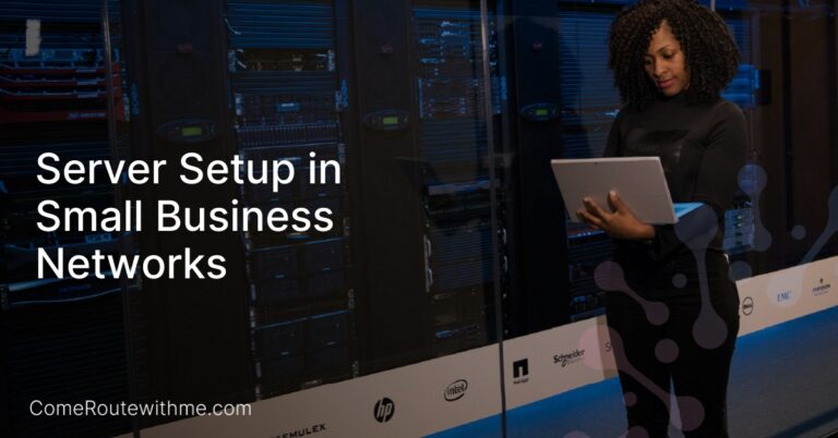 Server Setup in Small Business Networks