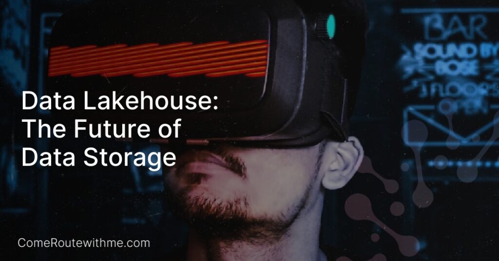 Data Lakehouse: The Future of Data Storage