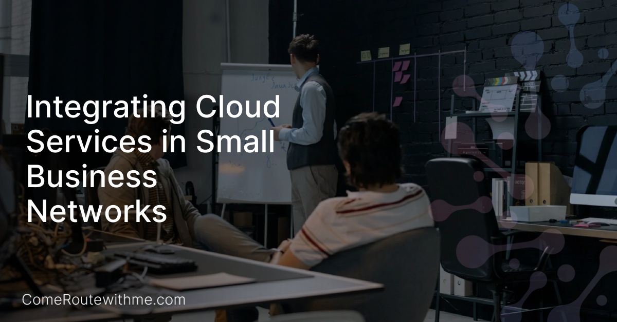 Small Business Network Setup Guide: From Start to Finish