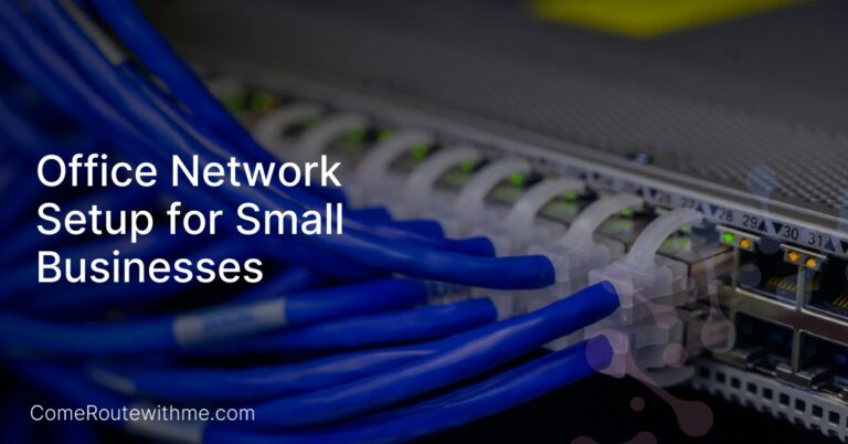Office Network Setup for Small Businesses