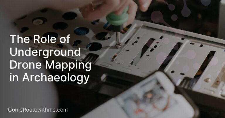 The Role of Underground Drone Mapping in Archaeology
