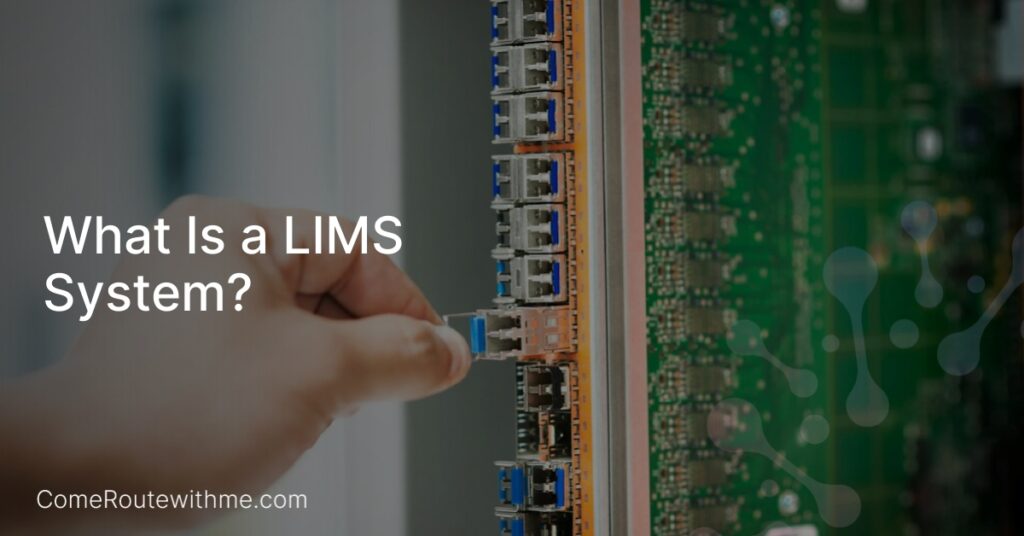 What Is a LIMS System?
